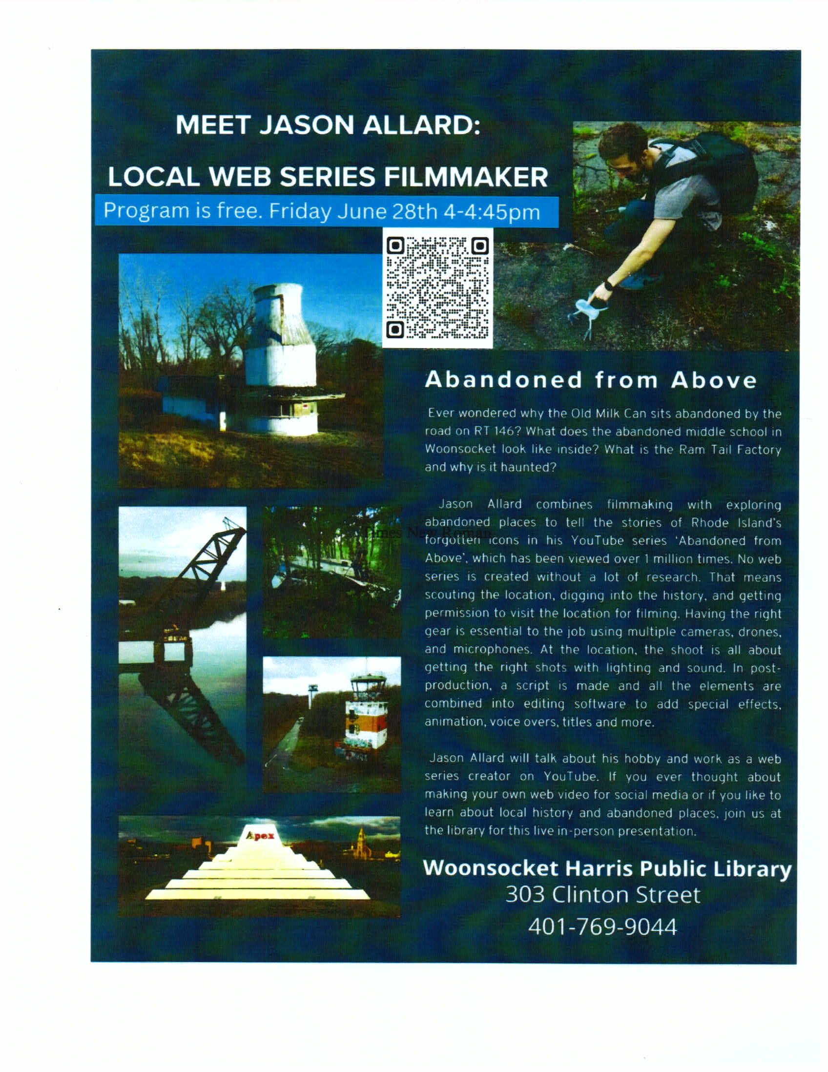 Jason Allard Filmmaker of Abandoned Places – Woonsocket Harris Public ...